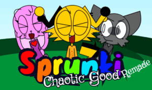Sprunki Chaotic Good Remade Sprunki Incredibox Game - Play Free Online Now