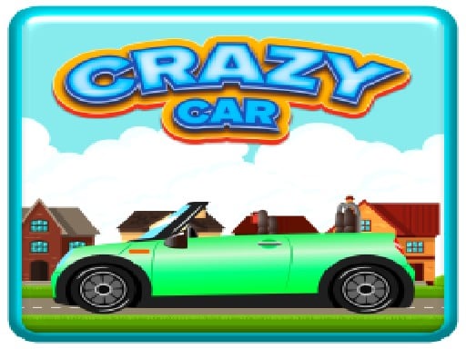 Crazy Car - Play free online - CrazyGames-Poki