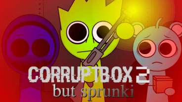 Corruptbox 2 But Sprunki Game - Play Free Online Now