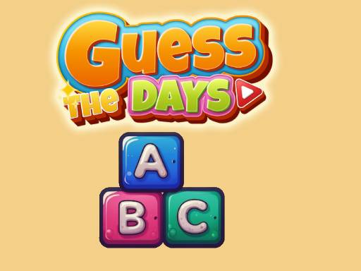 Guess The Days - Play free online - CrazyGames-Poki