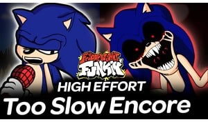 Play FNF Too-Slow Encore High-Effort - Free Online FNFunkin Game