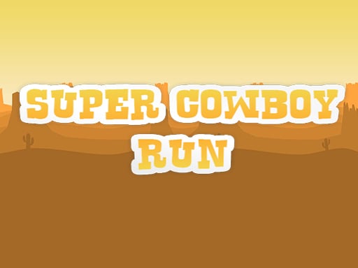 Correr De Cowboy Super - Juega gratis en línea - CrazyGames-Poki
