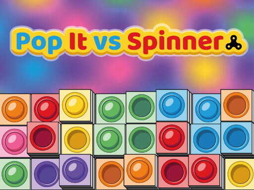 Pop It Vs Spinner - Juega gratis en línea - CrazyGames-Poki