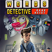Play Words Detective Bank Heist - Free Online Guessr Game