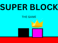 Play SUPER BLOCK : - Free Online Scratch Game