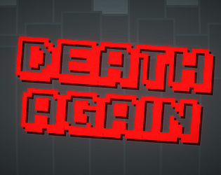 Death Again - Play free online - CrazyGames-Poki