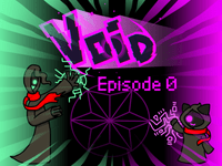 Play Void - Episode 0 - Free Online Scratch Game