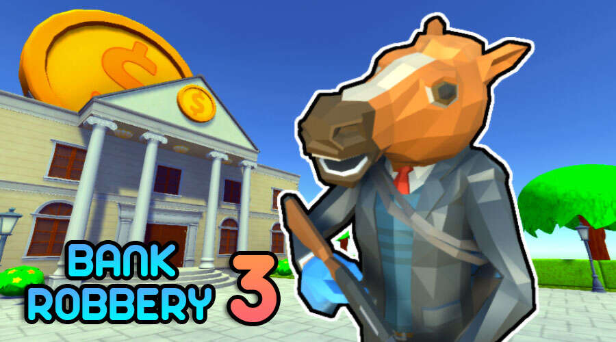Bank Robbery 3 Game – Play Free Online 3d Game (No Download ...