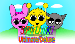 Sprunki Ultimate Deluxe - Gioca gratis online - CrazyGames-Poki