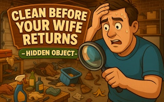 Clean Before Your Wife Returns - Hidden Object - Play free online - CrazyGames-Poki