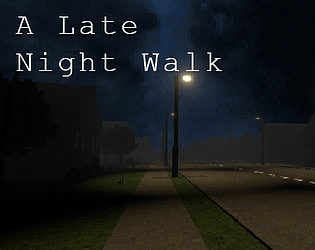 Play A Late Night Walk - Free Online Horror Game