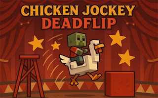 Chicken Jockey Deadflip - Play free online - CrazyGames-Poki