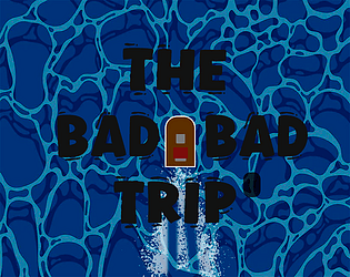 Play The Bad Bad Trip - Free Online Horror Game