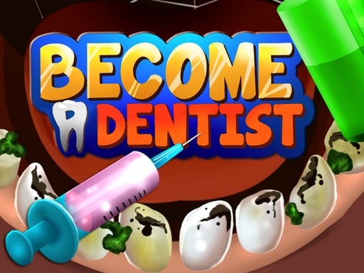 Become A Dentist - Play free online - CrazyGames-Poki