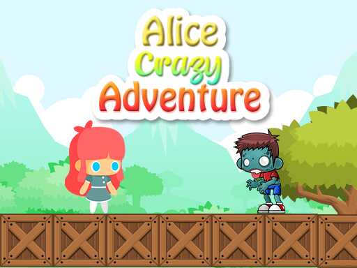 Alice Crazy Adventure - Play free online - CrazyGames-Poki